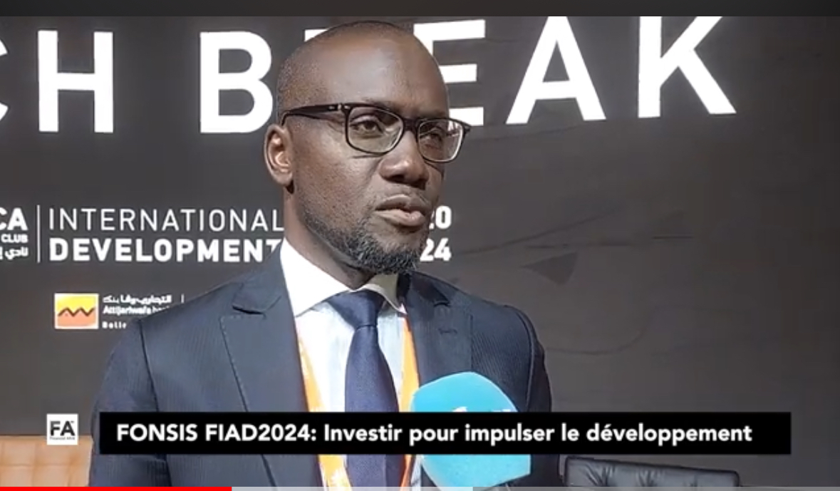 FIAD 2024 d’Attijariwafa bank : le nouveau DG de Fonsis s’explique | Financial Afrik