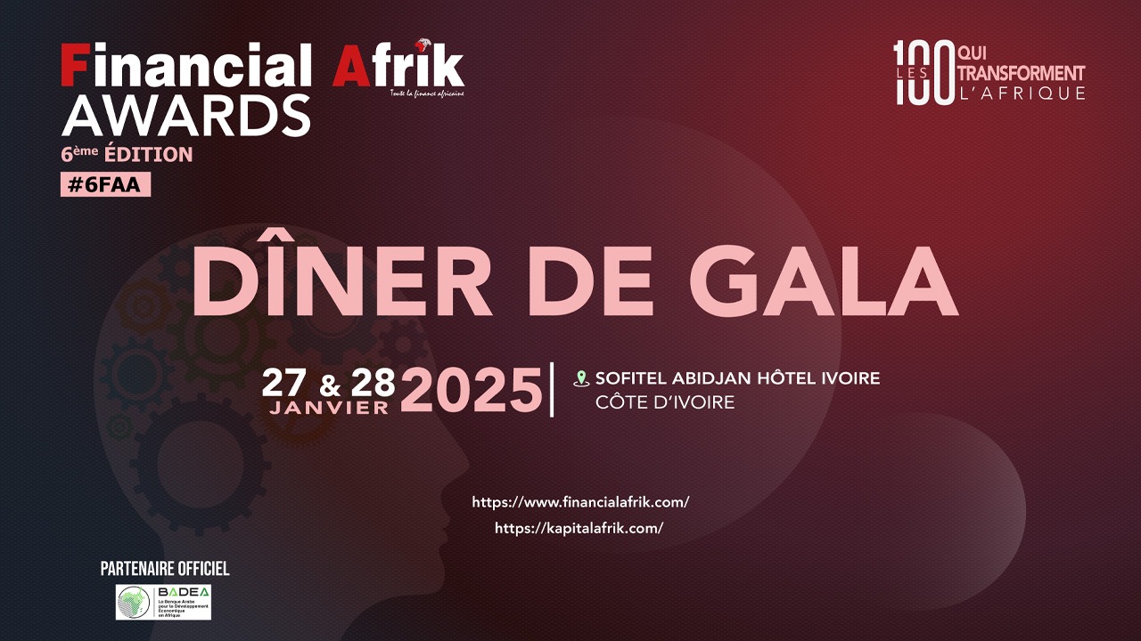 Financial Afrik Awards/Dîner de Gala : suivre le direct | Financial Afrik